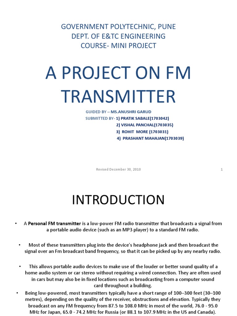 A Project On FM Transmitter: Government Polytechnic, Pune Dept. of E&Tc ...