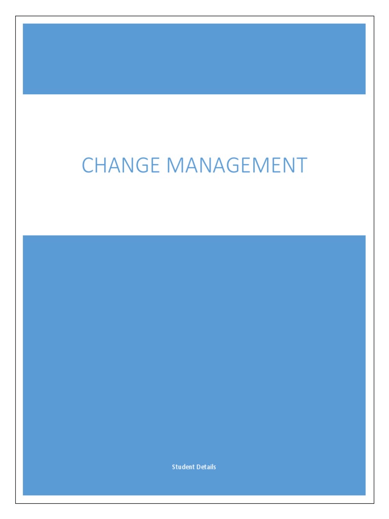 Change Management: Student Details | PDF | Change Management | Evaluation