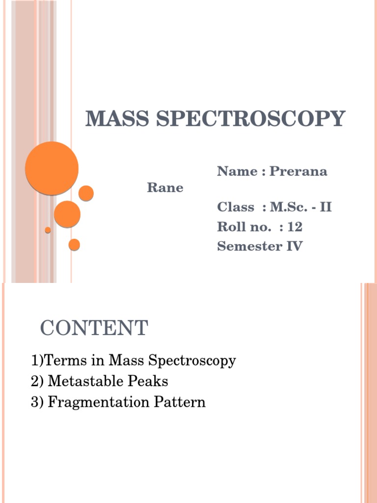 Mass Spectroscopy - PPTX Paper 2 | PDF | Ion | Mass Spectrometry