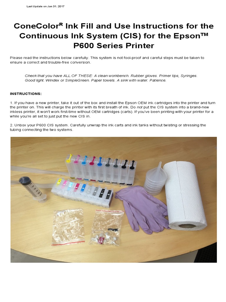 Refillable Cartridge Instructions For Epson P600 ConeColor CIS ...