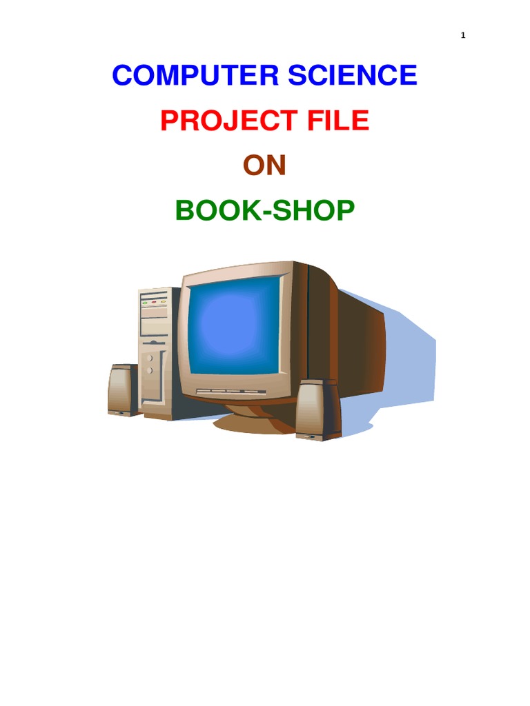 Computer Science: Project File | PDF | Computer Programming | Computing