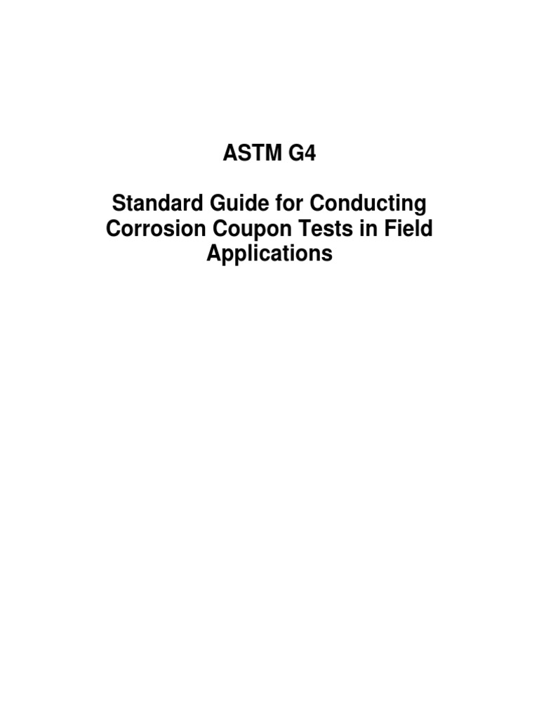 Astm G4 Standard Guide For Conducting Corrosion Coupon Tests in Field ...