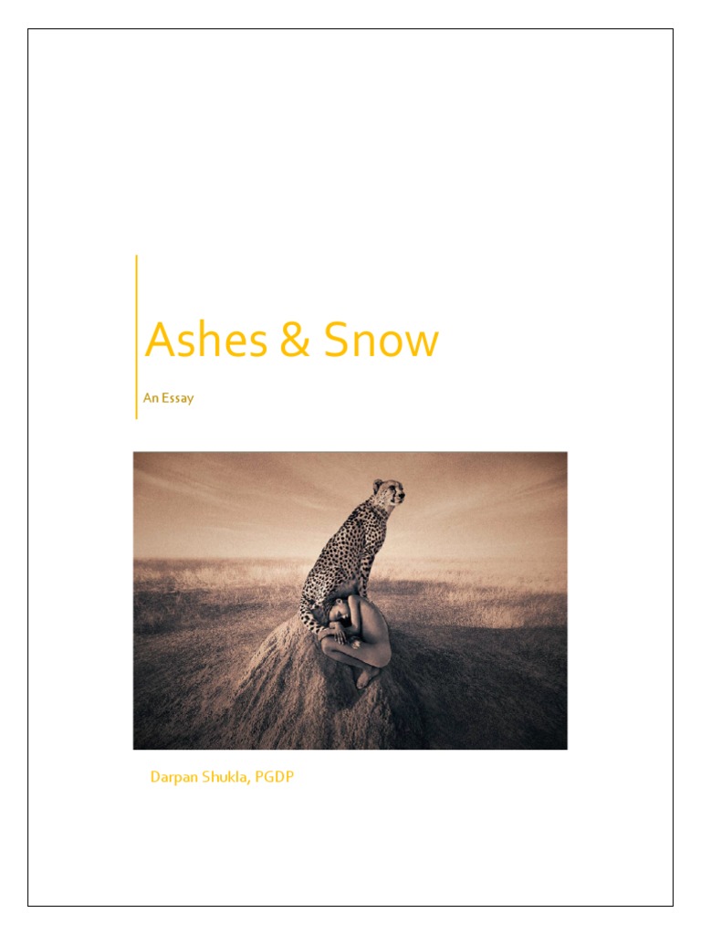 Ashes & Snow: An Essay | PDF | Human | Narrative