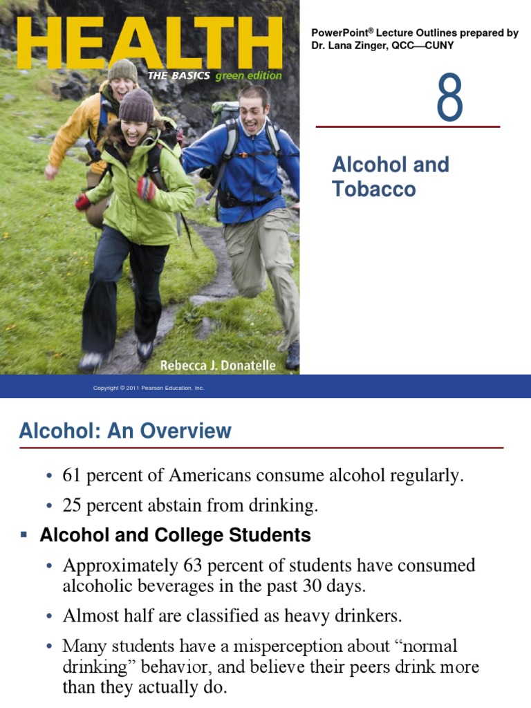 Alcohol and Tobacco: Powerpoint Lecture Outlines Prepared by Dr. Lana ...