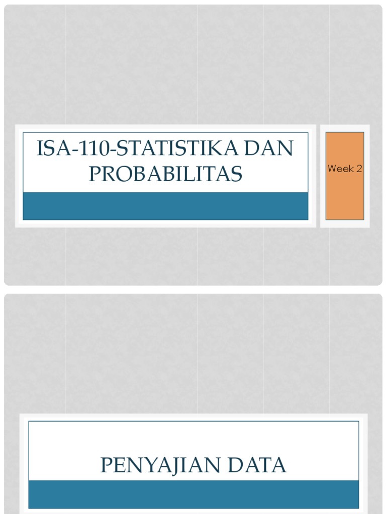 Isa-110-Statistika Dan Probabilitas: Week 2 | PDF | Level Of ...