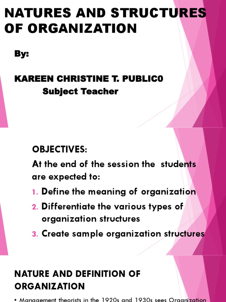 Natures and Structures of Organization | PDF | Organizational Structure ...