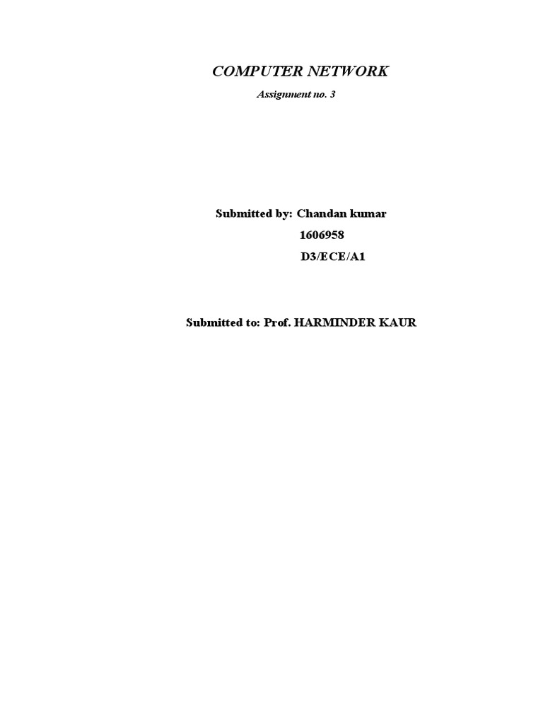 Computer Network: Submitted By: Chandan Kumar 1606958 D3/ECE/A1 | PDF | Network Switch | Local ...
