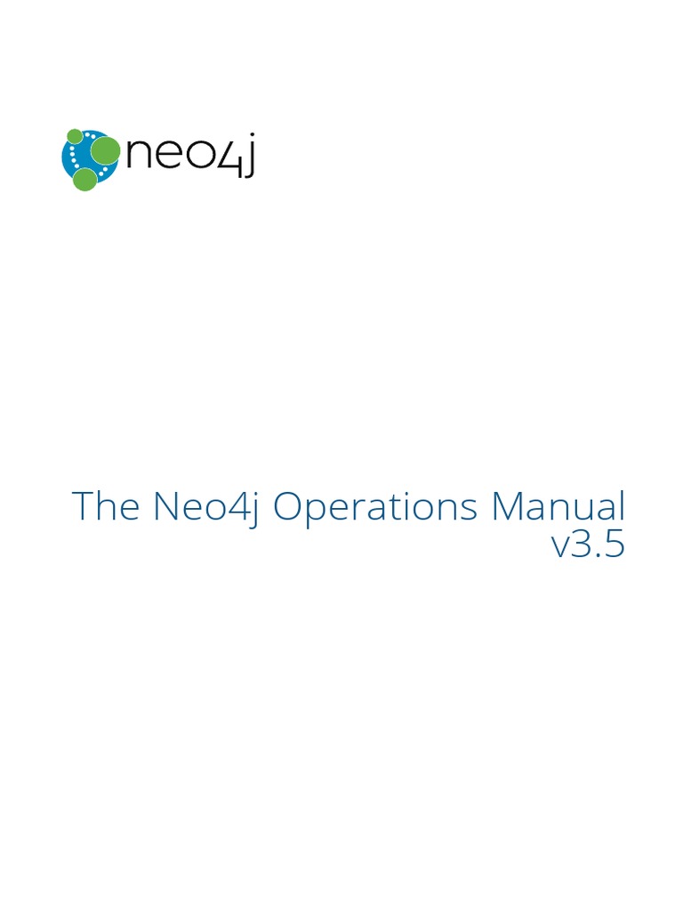 Neo4j Operations Manual 3.5 PDF | PDF | Operating System Families ...