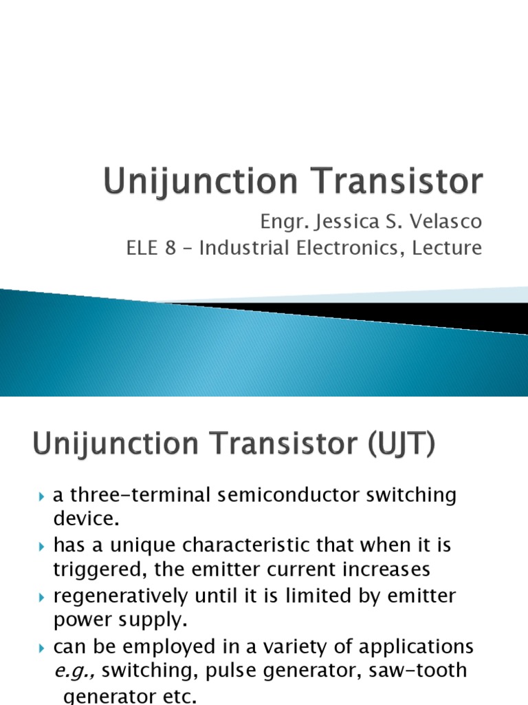 Unijunction Transistor Overview and Applications | PDF | P–N Junction ...