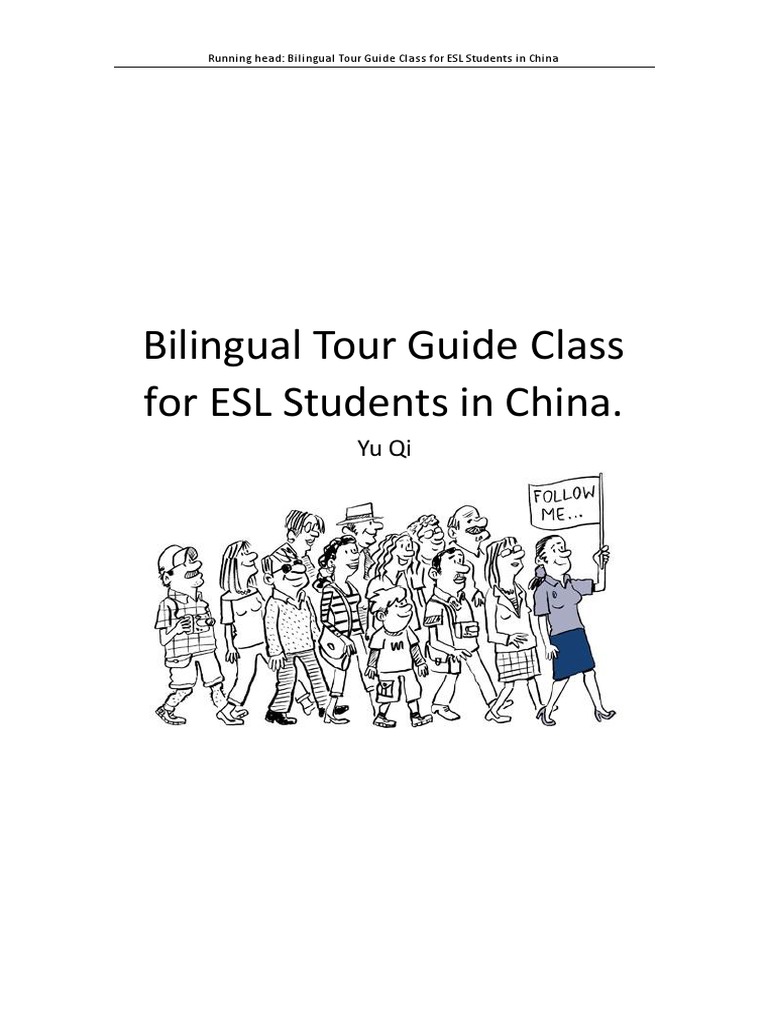 Bilingual Tour Guide Class For ESL Students in China.: Yu Qi | PDF ...