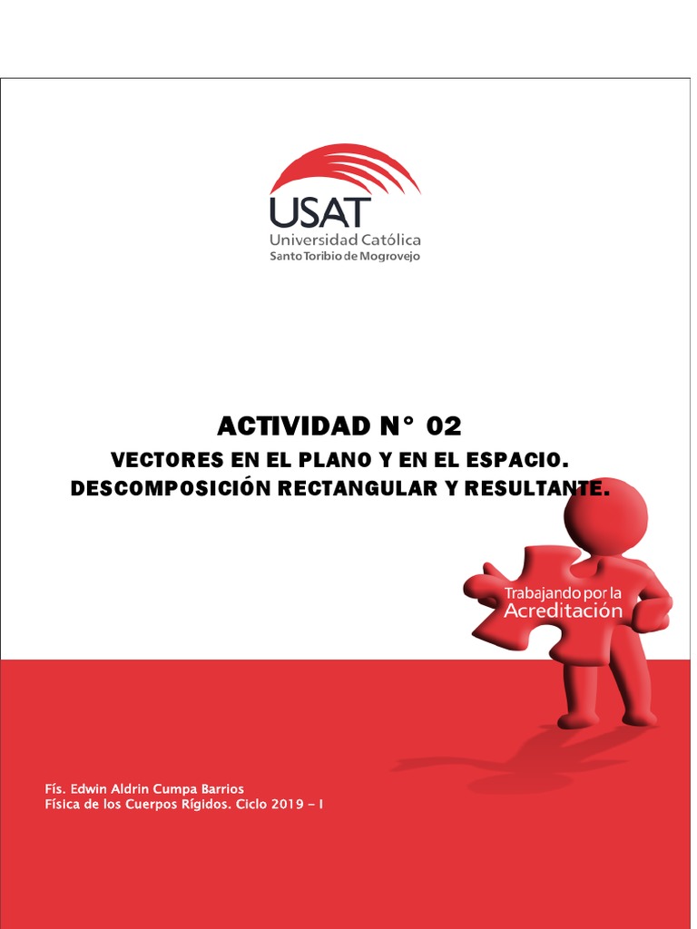 Actividad #02. Vectores en El Plano y en El Espacio. Descomposición Rectangular y Resultante PDF ...