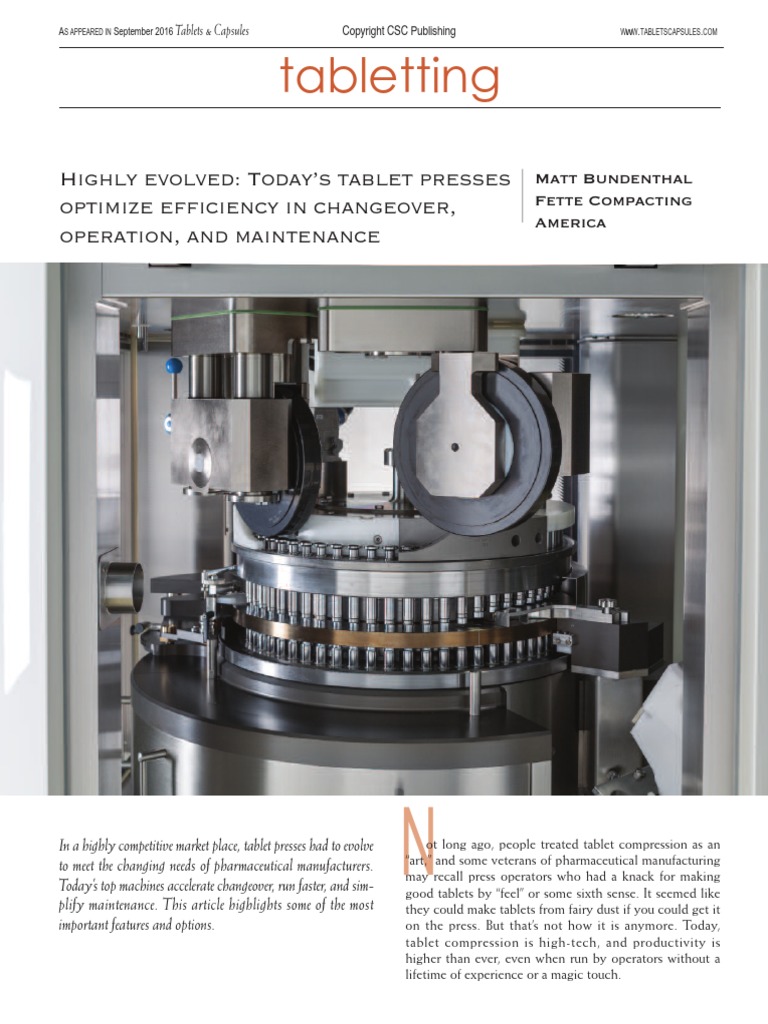 Tabletting: Highly Evolved: Today's Tablet Presses Optimize Efficiency in Changeover, Operation ...