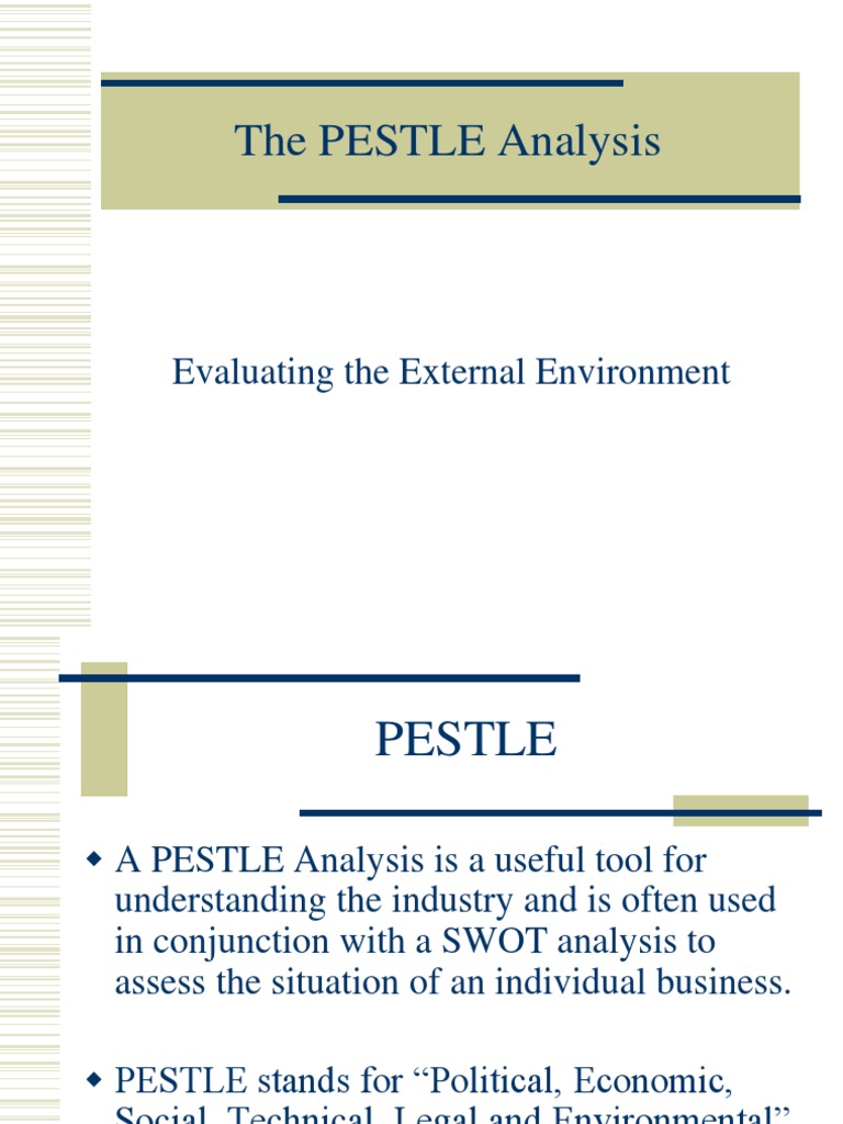 The PESTLE and SWOT Analysis | PDF | Swot Analysis | Innovation