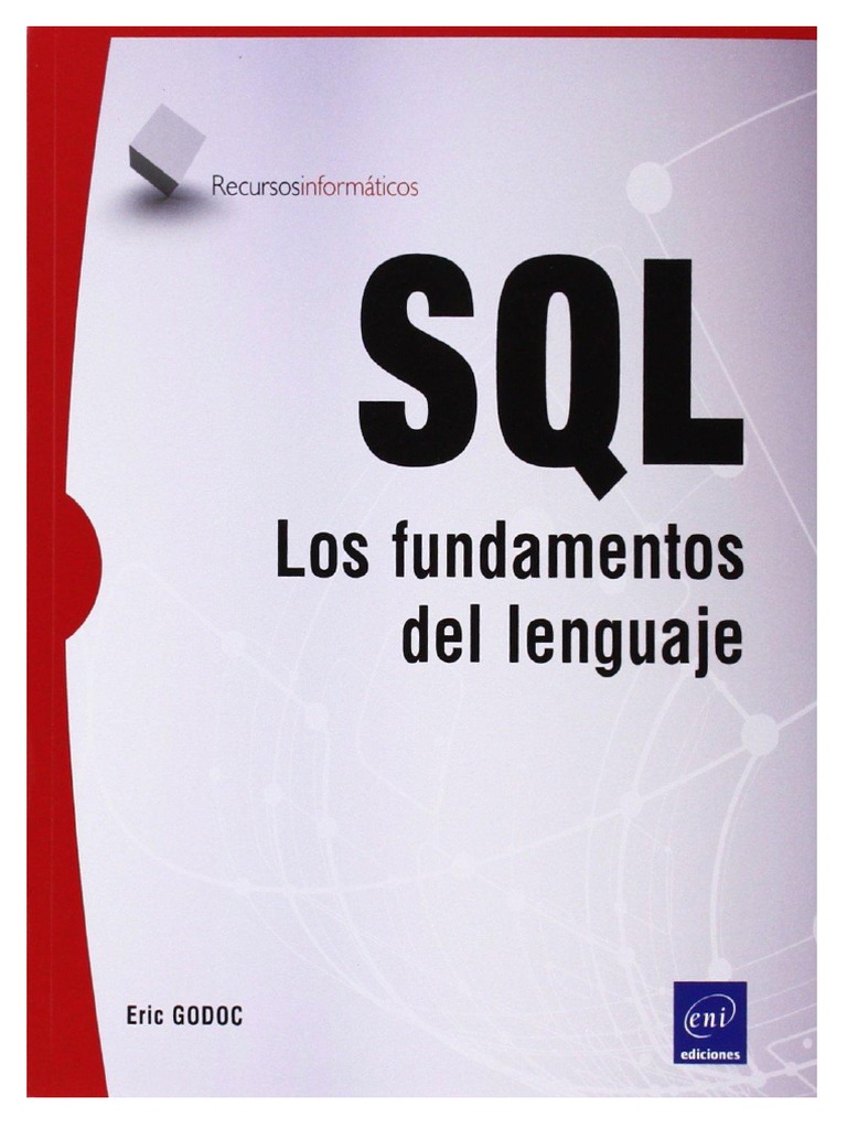 SQL - Los Fundamentos Del Lenguaje PDF | PDF | SQL | Base de datos ...