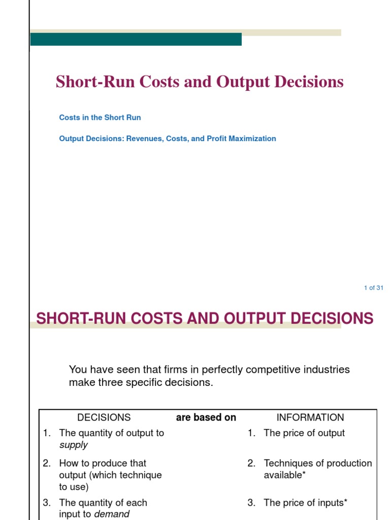 Short-Run Costs and Output Decisions | PDF