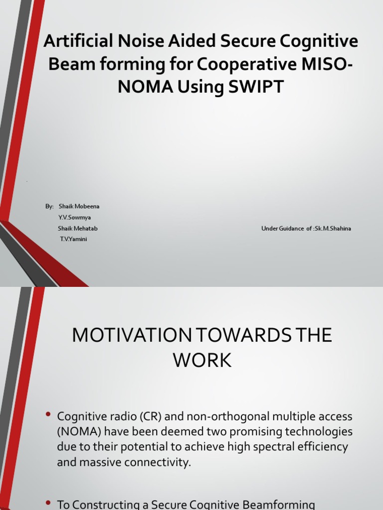 Artificial Noise Aided Secure Cognitive Beam Forming For Cooperative MISO-Noma Using Swipt | PDF ...
