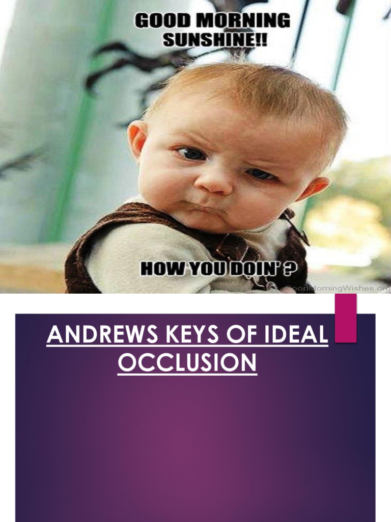 Andrews Keys of Occlusion | PDF | Human Tooth | Orthodontics