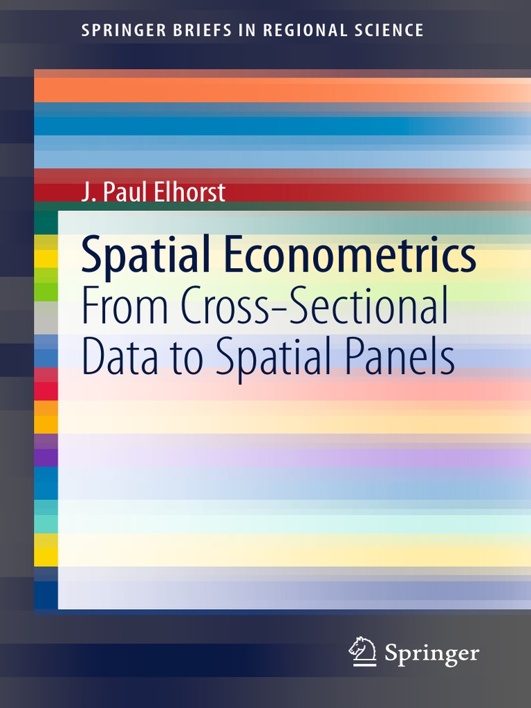 Spatial Econometrics Cross-Sectional Data To Spatial Panels (Book ...