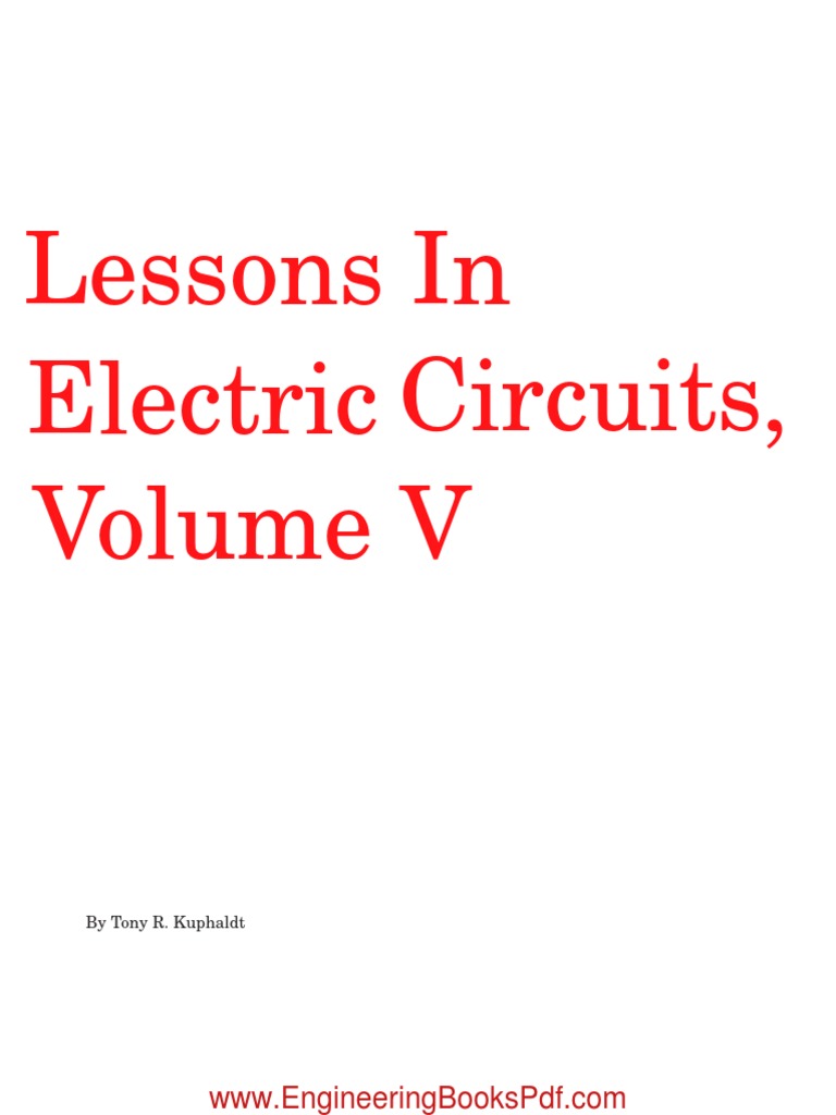 Lessons in Electric Circuits Volume V Reference by Tony R Kuphaldt PDF ...