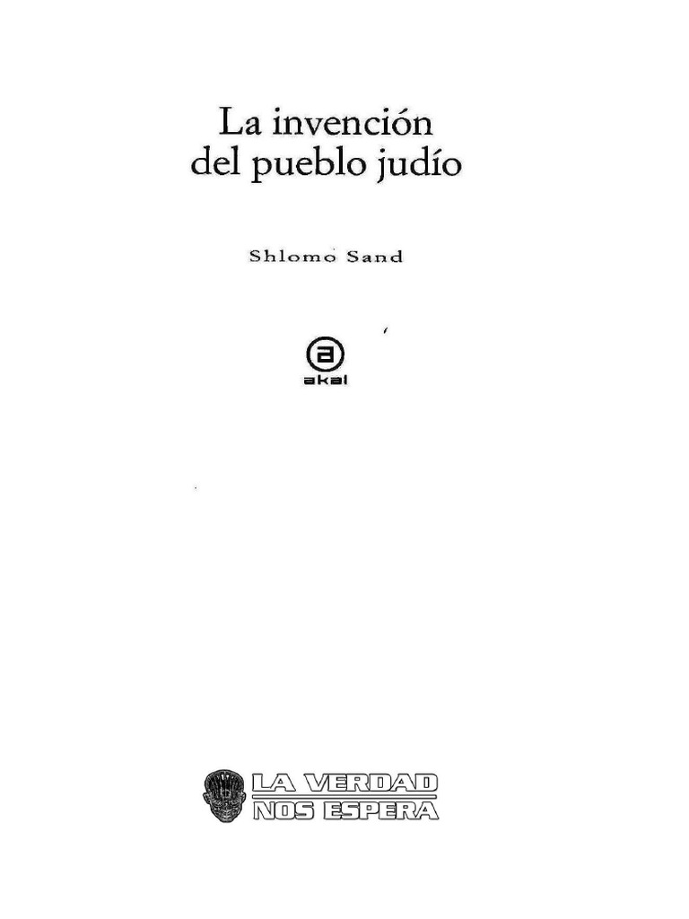 Shlomo Sand La Invencion Del Pueblo Judio PDF | PDF