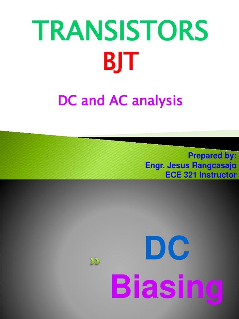 Transistors: DC and AC Analysis | PDF | Bipolar Junction Transistor ...