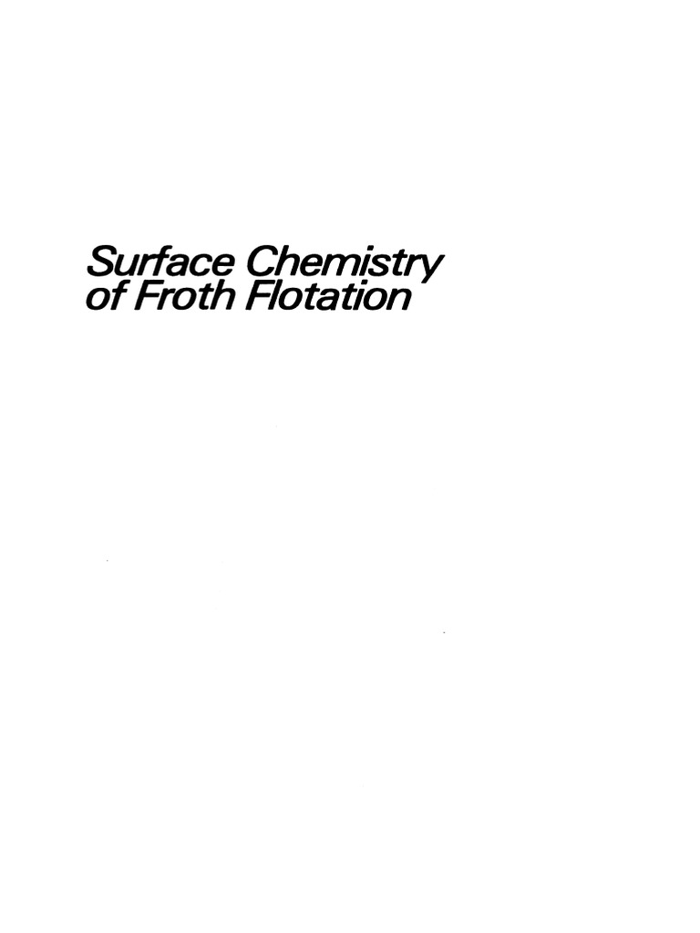 Jan Leja (Auth.) - Surface Chemistry of Froth Flotation (1981, Springer ...