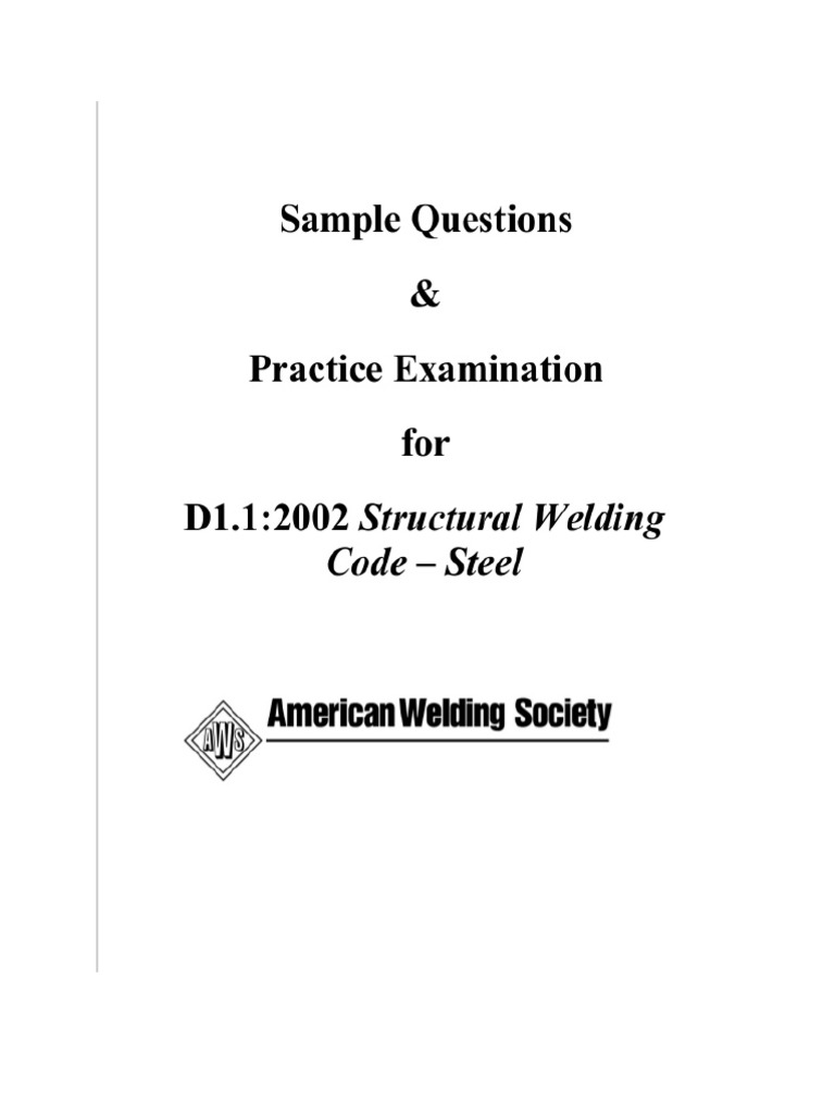 Sample Questions & Practice Examination For D1.1 | PDF | Welding ...