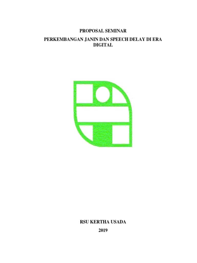 PROPOSAL KEGIATAN Seminar Speech Delay | PDF