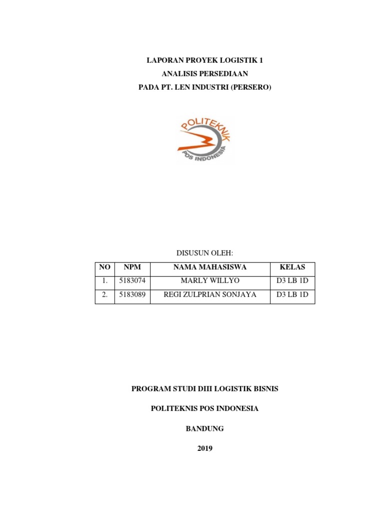 Laporan Proyek Logistik 1 Marly Dan Regi D3 Logistik Bisnis 1D Benar | PDF