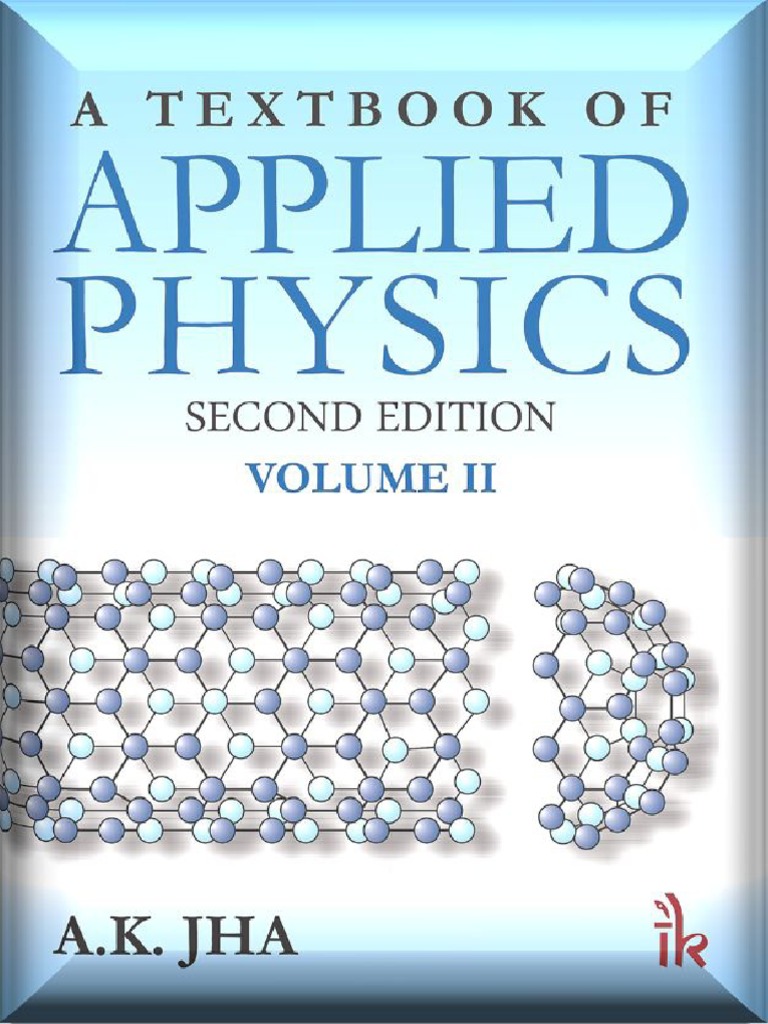 A Textbook of Applied Physics V2 - A.K. Jha PDF | PDF