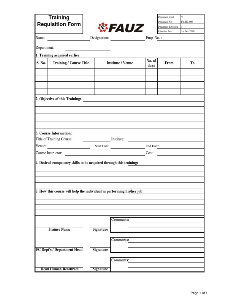 Training Requisition Form: Name: Designation: Emp. No.: Department ...