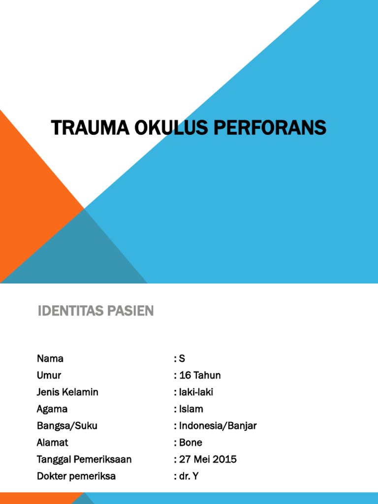Trauma Okulus Perforans pada Remaja | PDF
