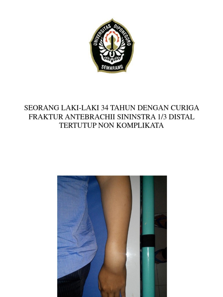 Laporan Kasus Bedah Fraktur Antebrachii | PDF