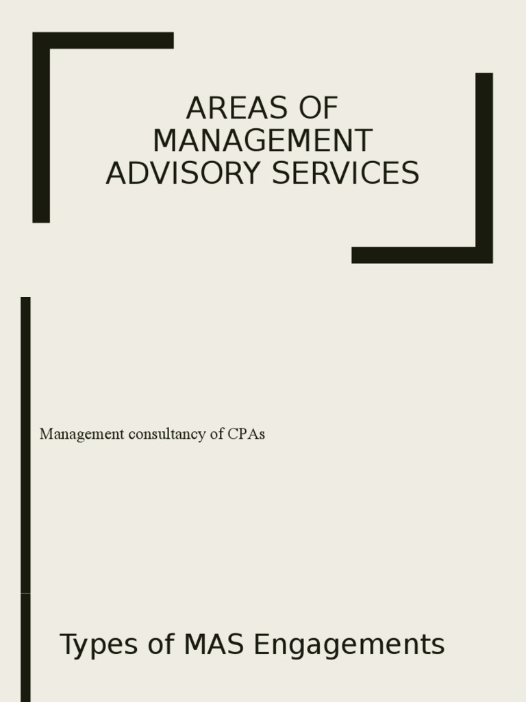 Understanding the Breadth of Management Advisory Services: A ...
