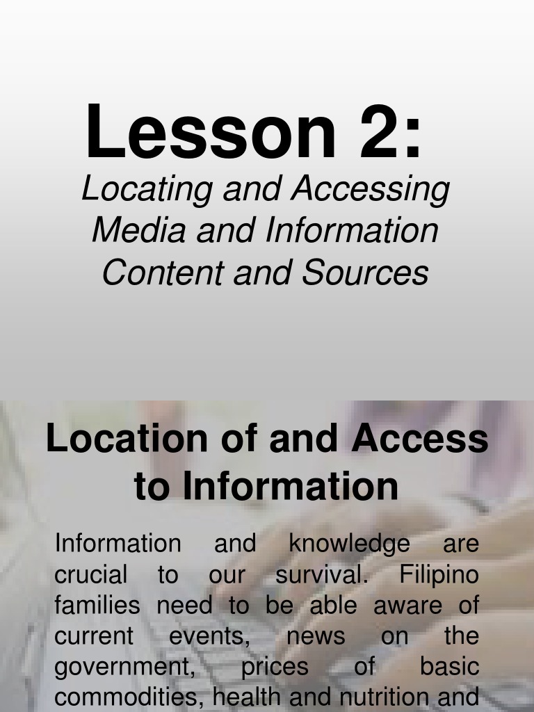Locating and Accessing Media and Information and Content and Sources | PDF