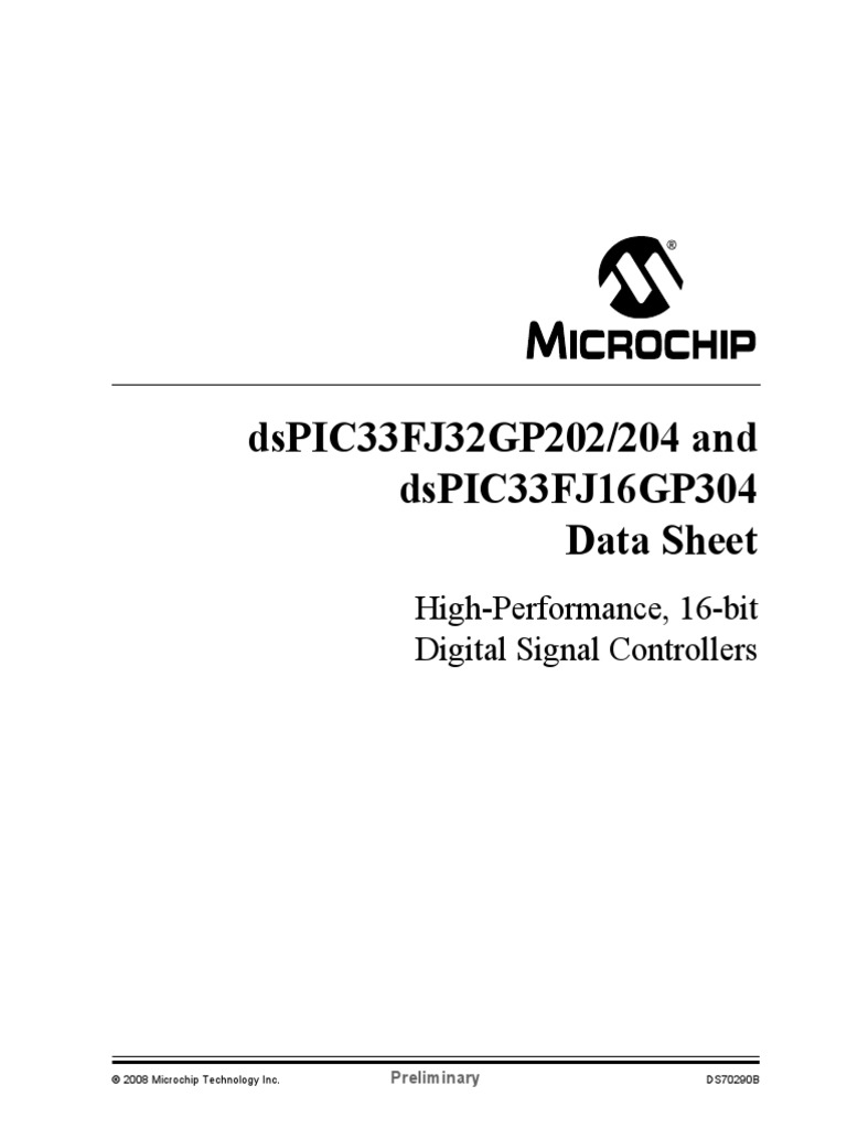Dspic33Fj32Gp202/204 and Dspic33Fj16Gp304 Data Sheet: High-Performance, 16-Bit Digital Signal ...