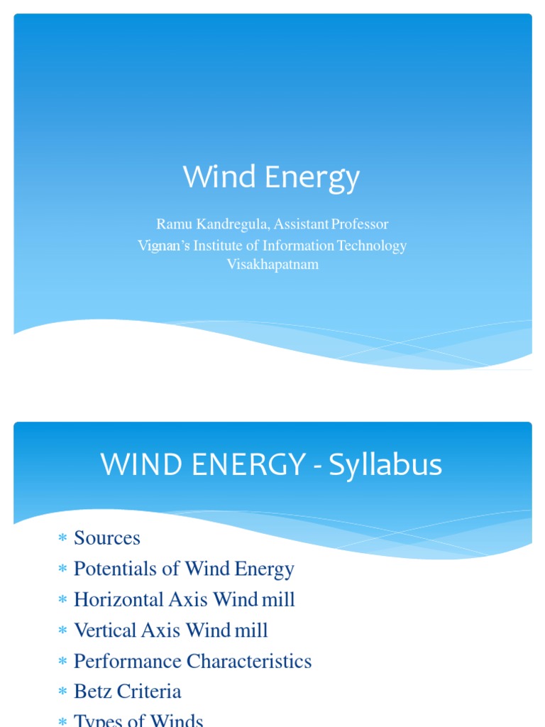 Wind Energy: Ramu Kandregula, Assistant Professor Vignan's Institute of ...