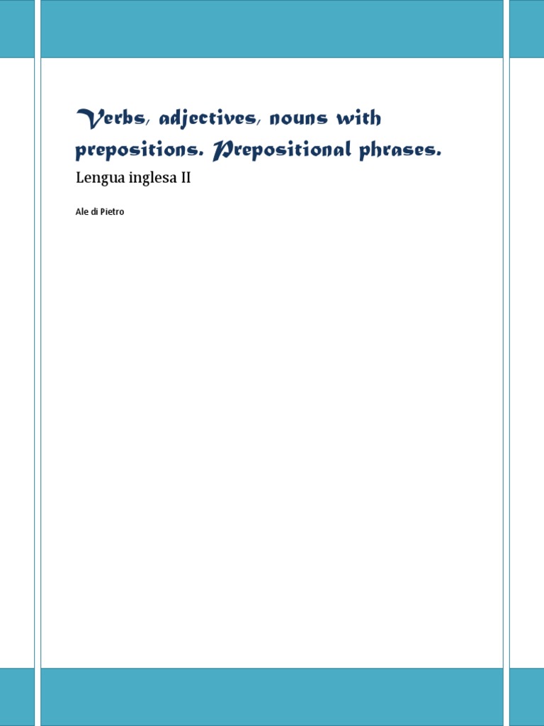 Verbs, Adjectives, Nouns - With Prepositions | PDF | Syntax | Grammar