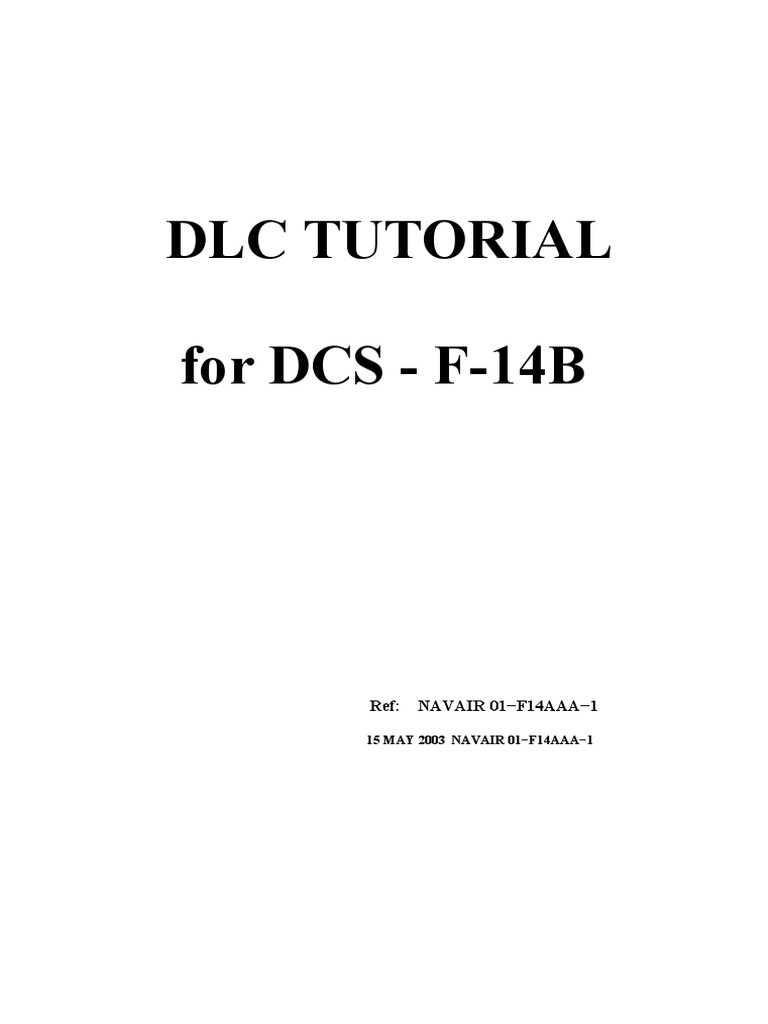 DLC Tutorial For DCS - F-14B: Ref: NAVAIR 01 F14AAA 1 | PDF