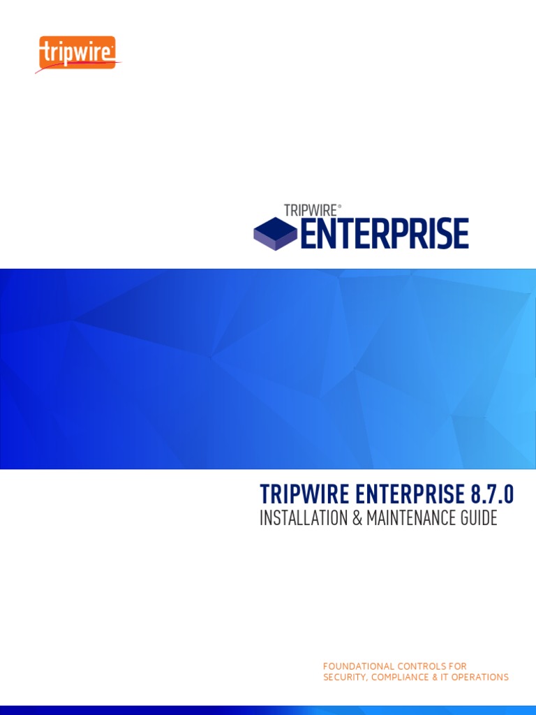 Tripwire Enterprise 8.7.0 - Installation & Maintenance Guide PDF | PDF | Microsoft Sql Server ...