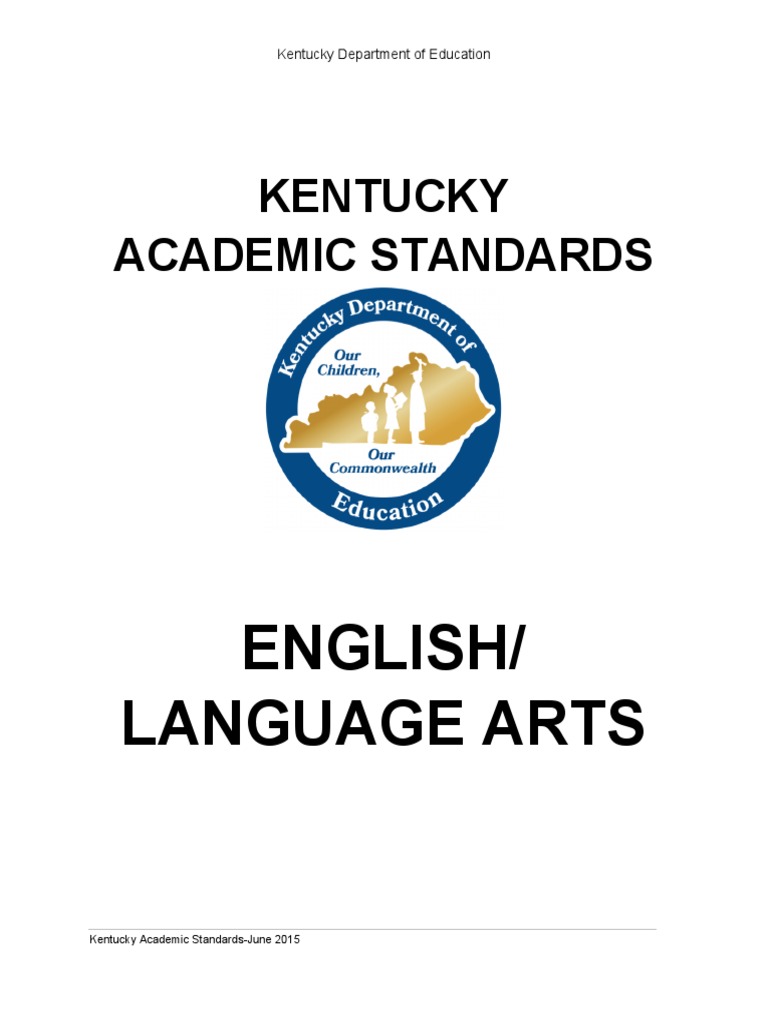 Kentucky Academic Standards: English/ Language Arts | PDF | Curriculum ...