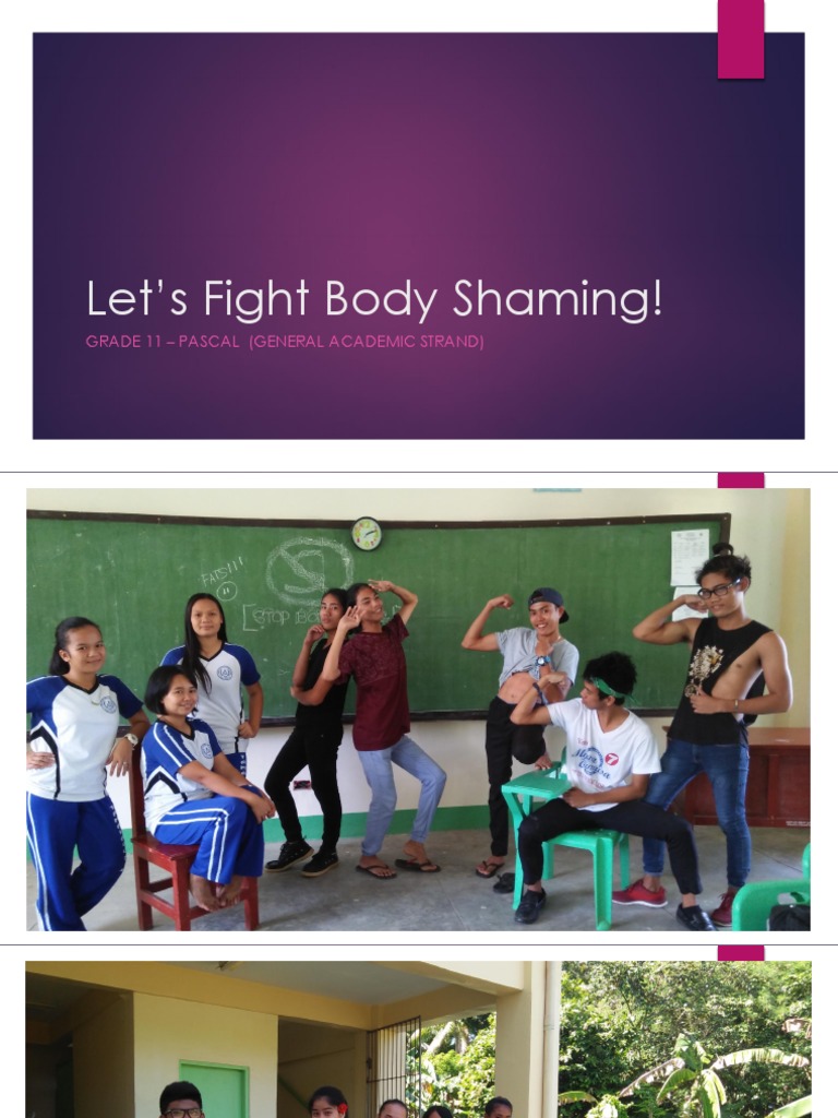 Let's Fight Body Shaming!: Grade 11 - Pascal (General Academic Strand ...