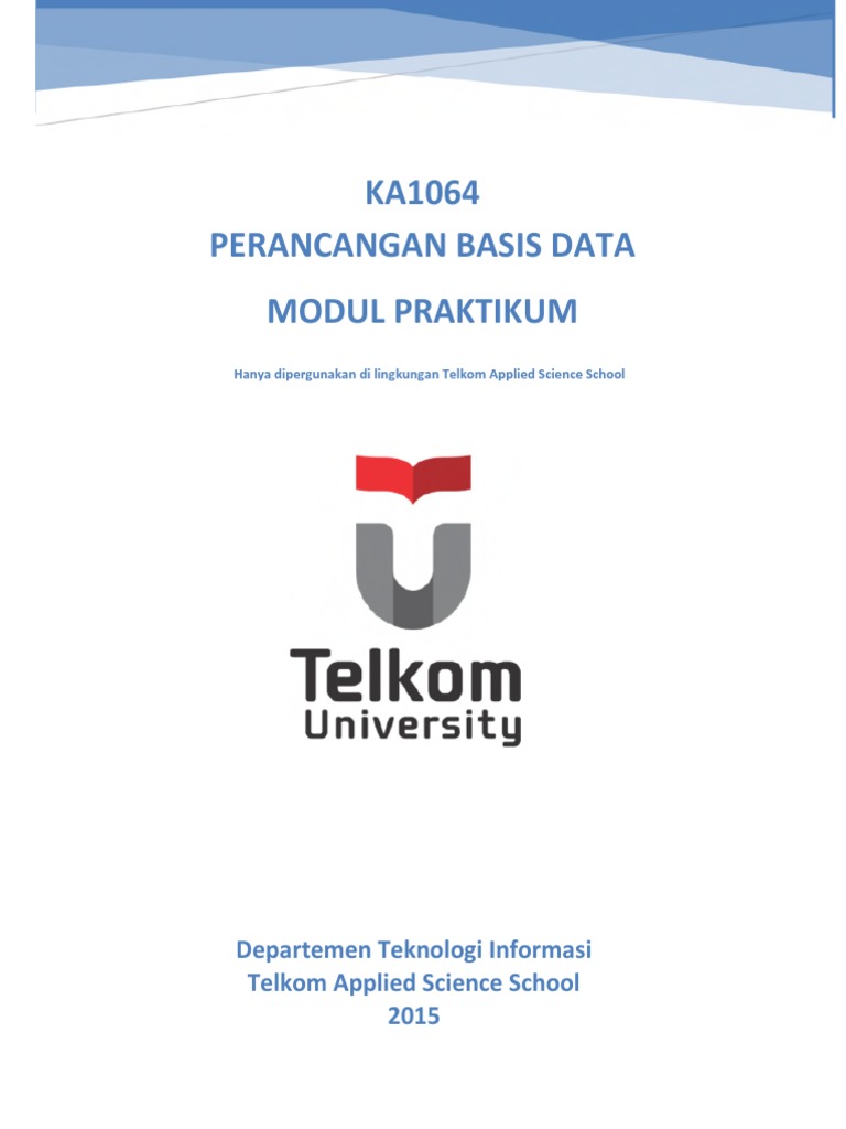 Modul Praktikum 2015 2 KA1064 Perancangan Basis Data1 PDF | PDF
