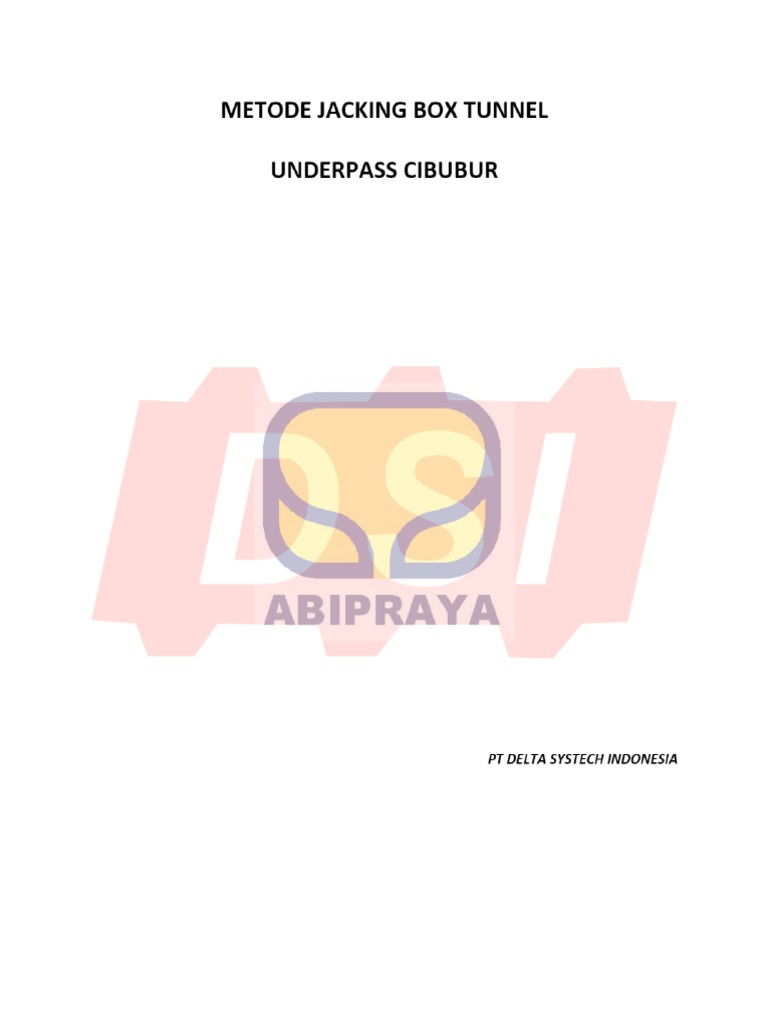 Metode Jacking Box Tunnel Underpass Cibubur PDF | PDF