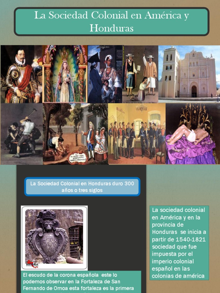 La Sociead Colonial en Honduras y America | Colonialismo | Imperio español