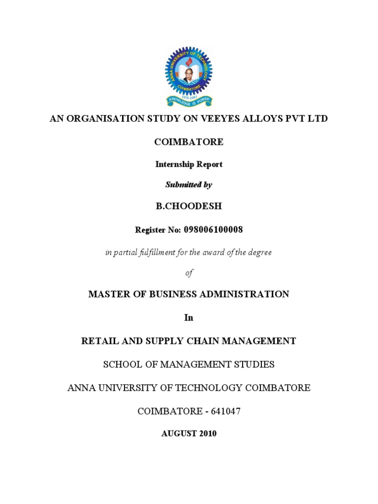 An Organisation Study On Veeyes Alloys PVT LTD Coimbatore: Internship ...