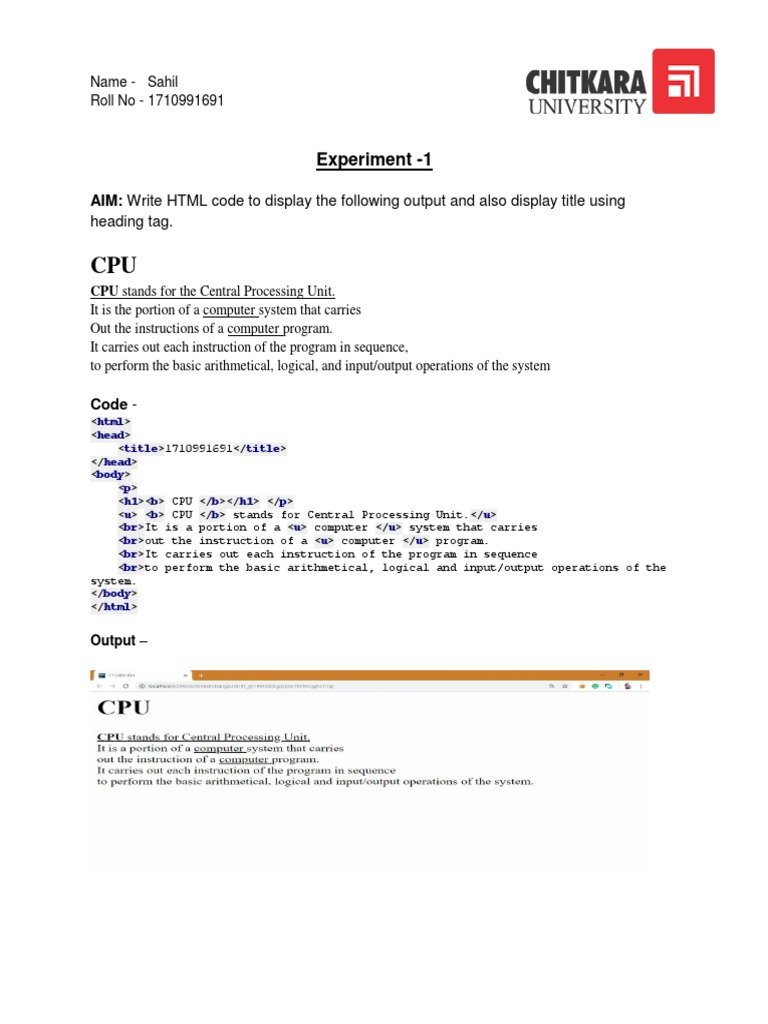 Experiment - 1: AIM: Write HTML Code To Display The Following Output and Also Display Title ...