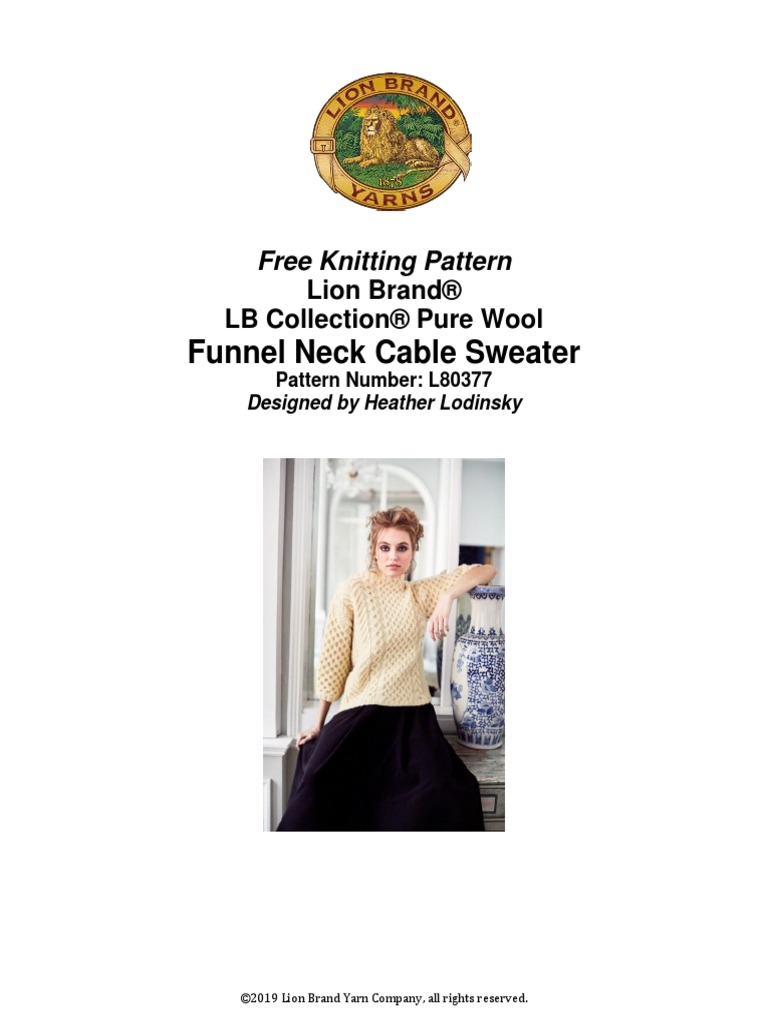 Funnel Neck Cable Sweater (Knit) | PDF | Knitting | Crafts