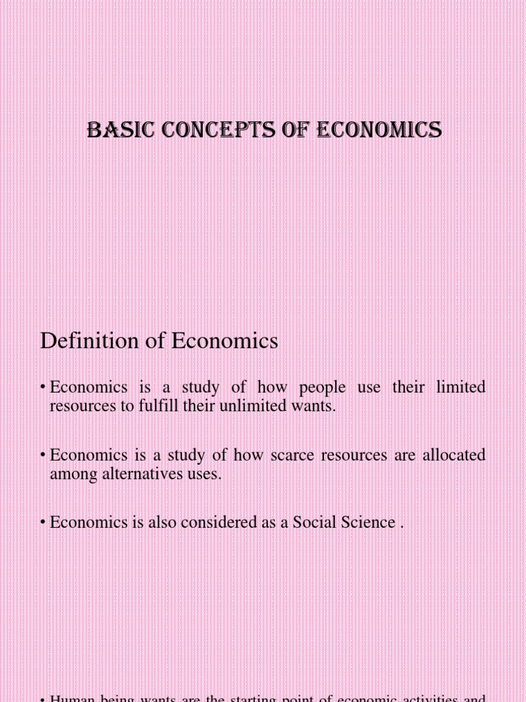 Key Economic Concepts Explained | PDF | Economic System | Factors Of ...