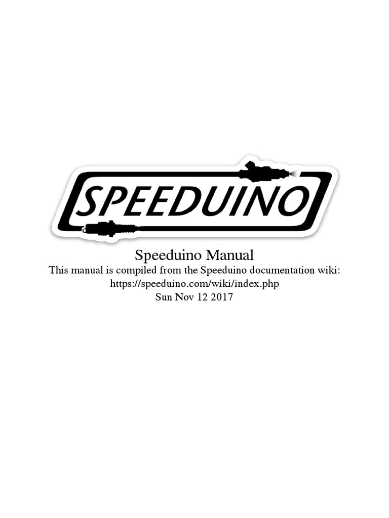 A Comprehensive Guide to the Speeduino Open Source Engine Management ...